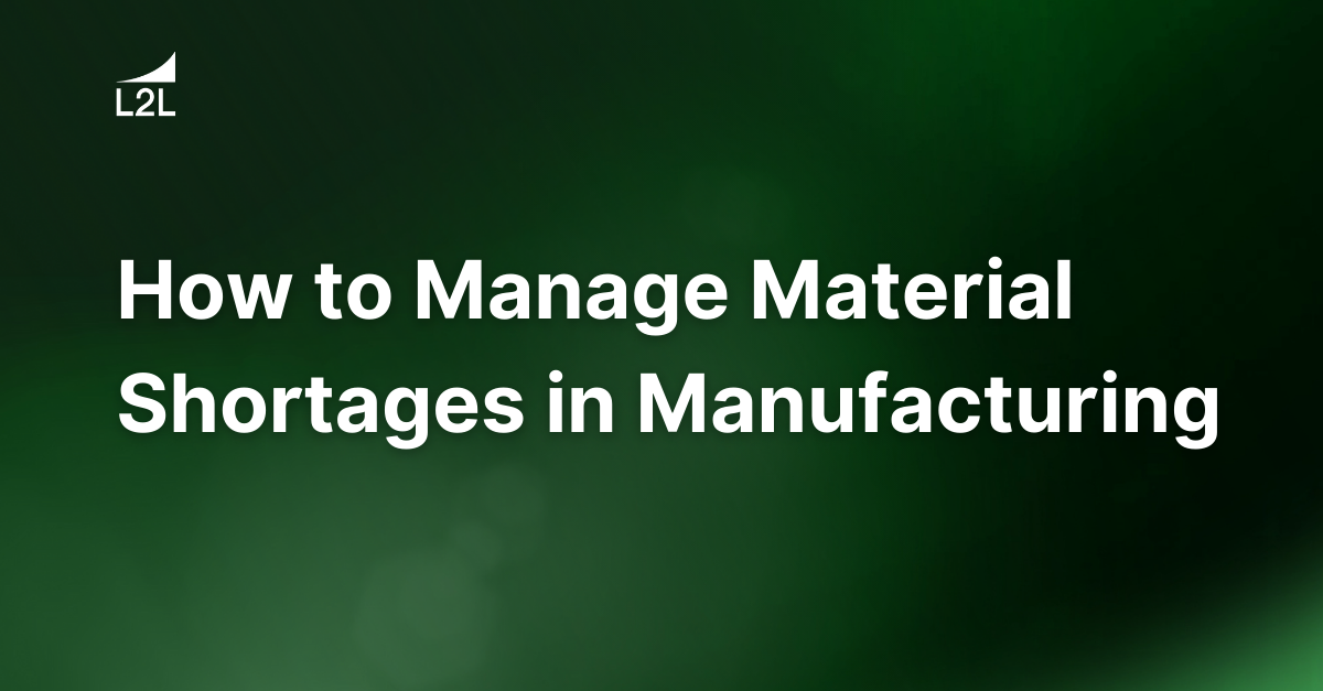 Solving Material Shortage Management in Manufacturing